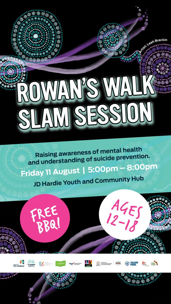 Rowan's Walk | Slam Session at JD Hardie » Town of Port Hedland